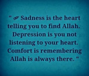 40 Islamic Quotes about Sadness & How Islam Deals with Sadness