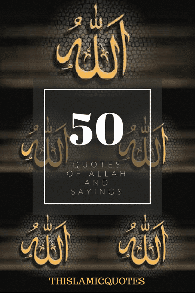 50 Best Allah Quotes and Sayings with Images