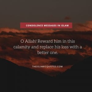 30 Islamic Condolence Messages to Support Fellow Muslims