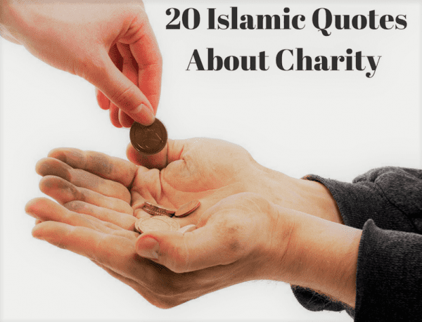 20+ Islamic Quotes on Charity-Aayahs and hadiths on Sadqah