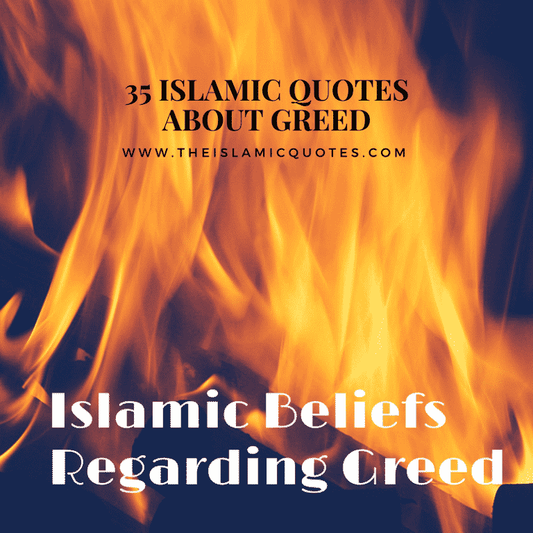 35 Islamic Quotes About Greed - Quran and Hadith on Greed