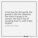35 Islamic Quotes About Greed - Quran and Hadith on Greed