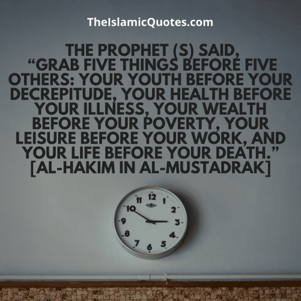 28 Best Islamic Quotes About Time - Importance of Time in Islam