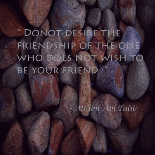 40 Best Islamic Quotes on Friendship -Value of Friendship