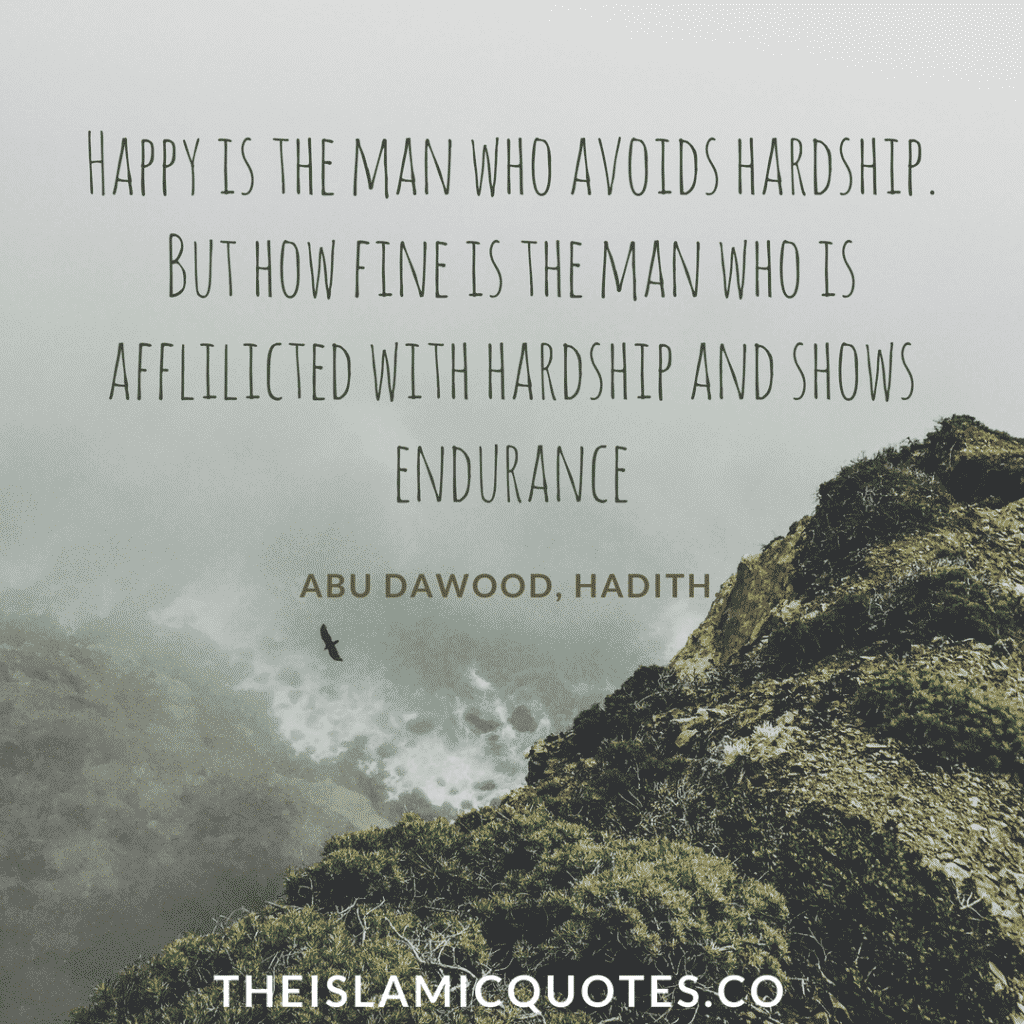 30+ Islamic Quotes About Hardships in Life-How to Ease Dua?