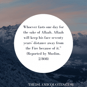 22 Islamic Quotes on Sunnah Fasting & Its Benefits