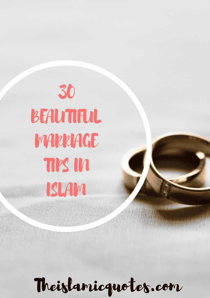 Marriage In Islam - 30 Beautiful Tips For Married Muslims