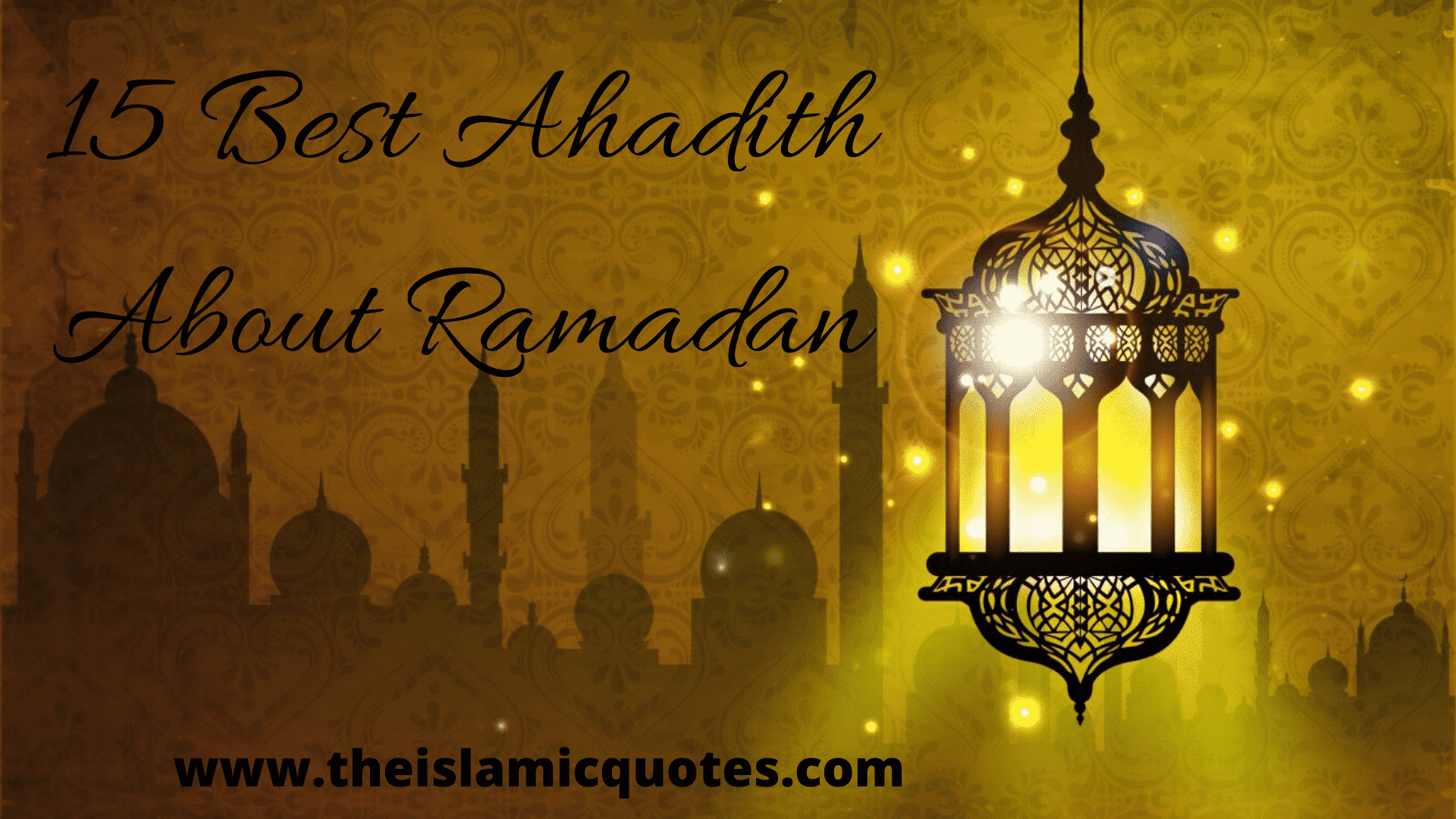 Hadith On Fasting - 19 Most Beautiful Ahadith About Ramadan