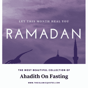 Hadith On Fasting - 19 Most Beautiful Ahadith About Ramadan