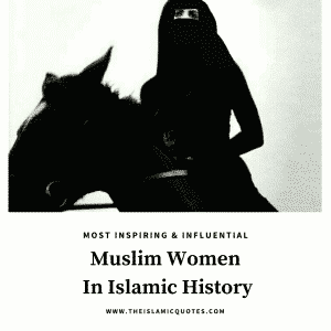 10 Most Influential Women in Islamic History