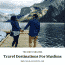 Halal Destinations-Top 10 Muslim Countries You Should Visit