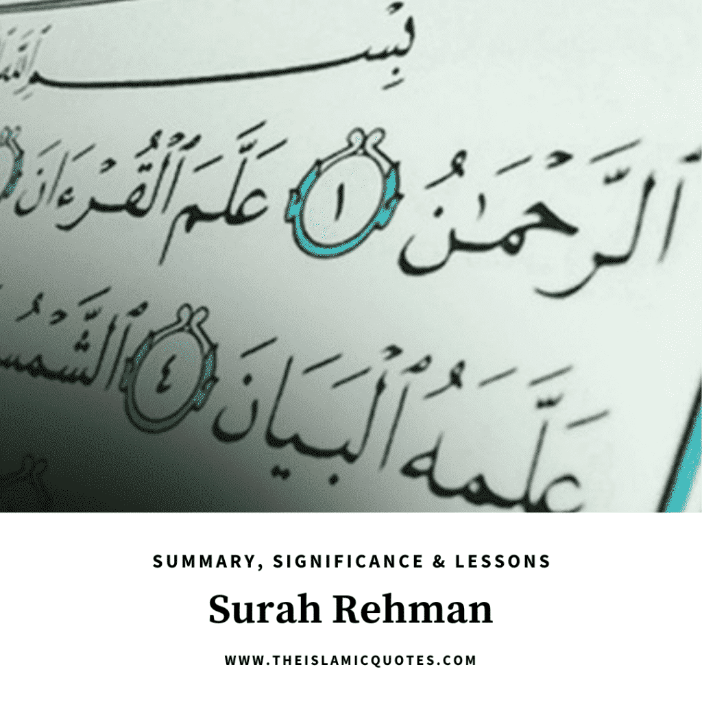 Surah Rehman Summary- 10 Lessons & Benefits of Surah Rehman