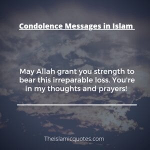 30 Islamic Condolence Messages to Support Fellow Muslims
