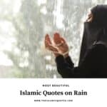 7 Duas & Sunnahs of Rain in Islam - Islamic Quotes on Rain